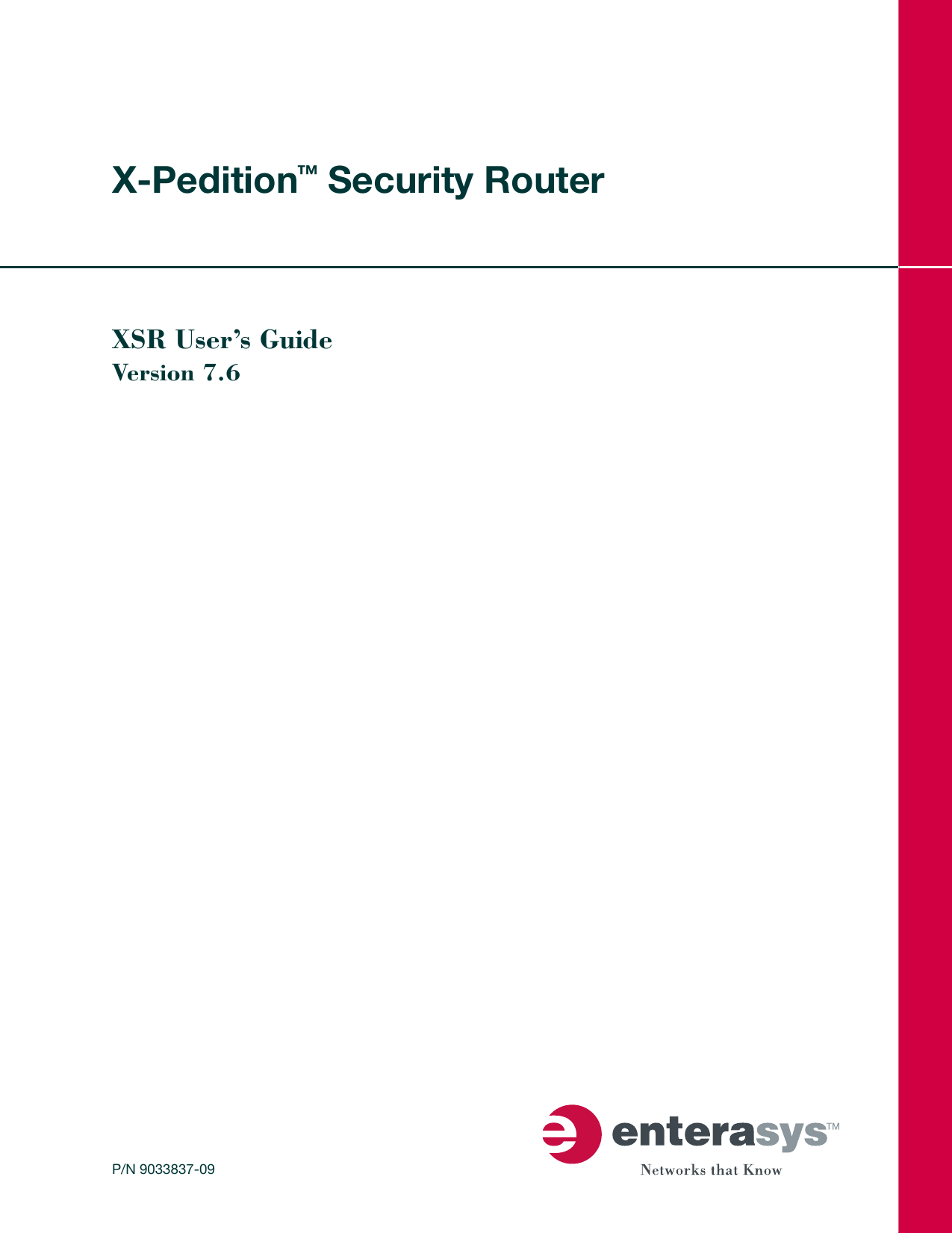 Enterasys Networks Security Router X Peditiontm Users Manual UserGuide