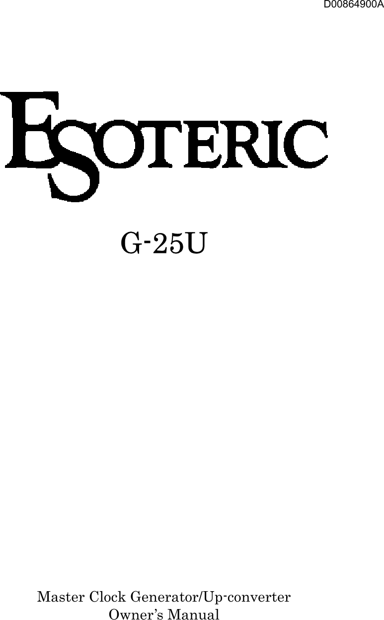 Esoteric G 25U Users Manual A WORD CLOCK OUT Terminals [WORD OUT]