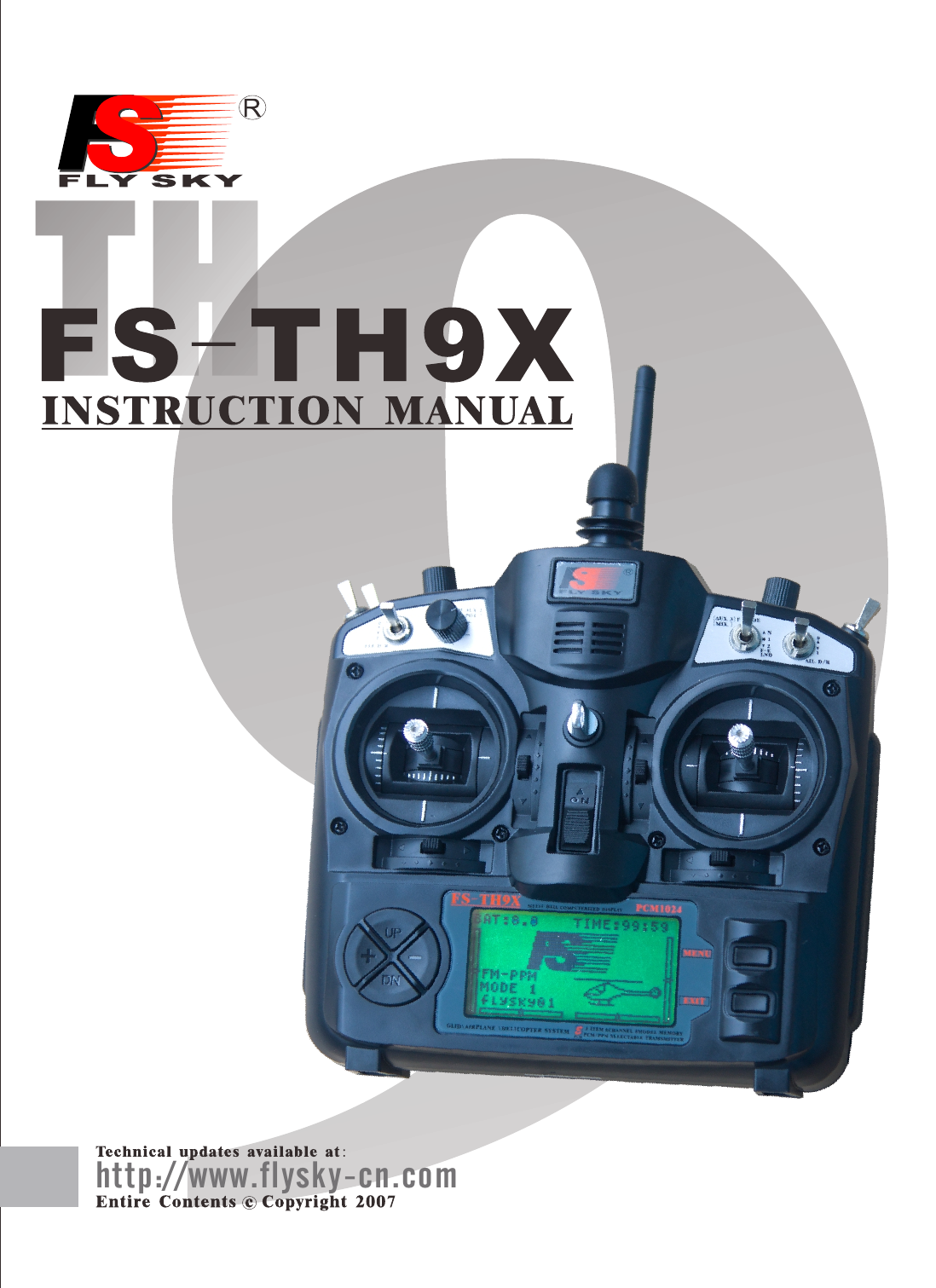FLYSKY RC MODEL TECHNOLOGY FLYSKYTH9X 9CH Radio Control System User Manual FS TH9X 2