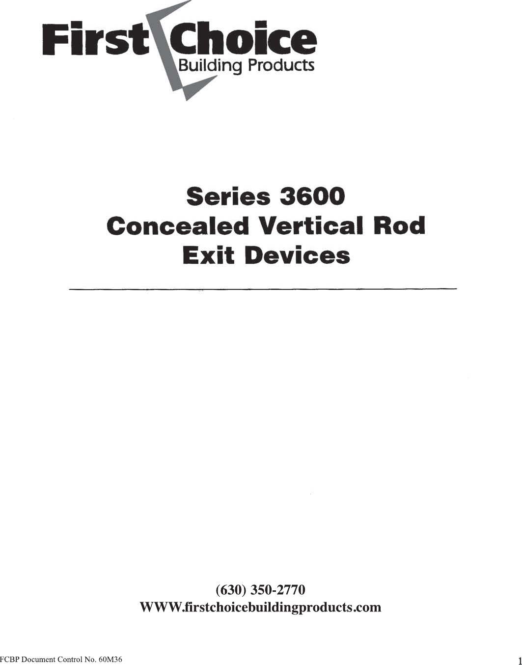 First Choice Building Products 3600 Series Installation Manual