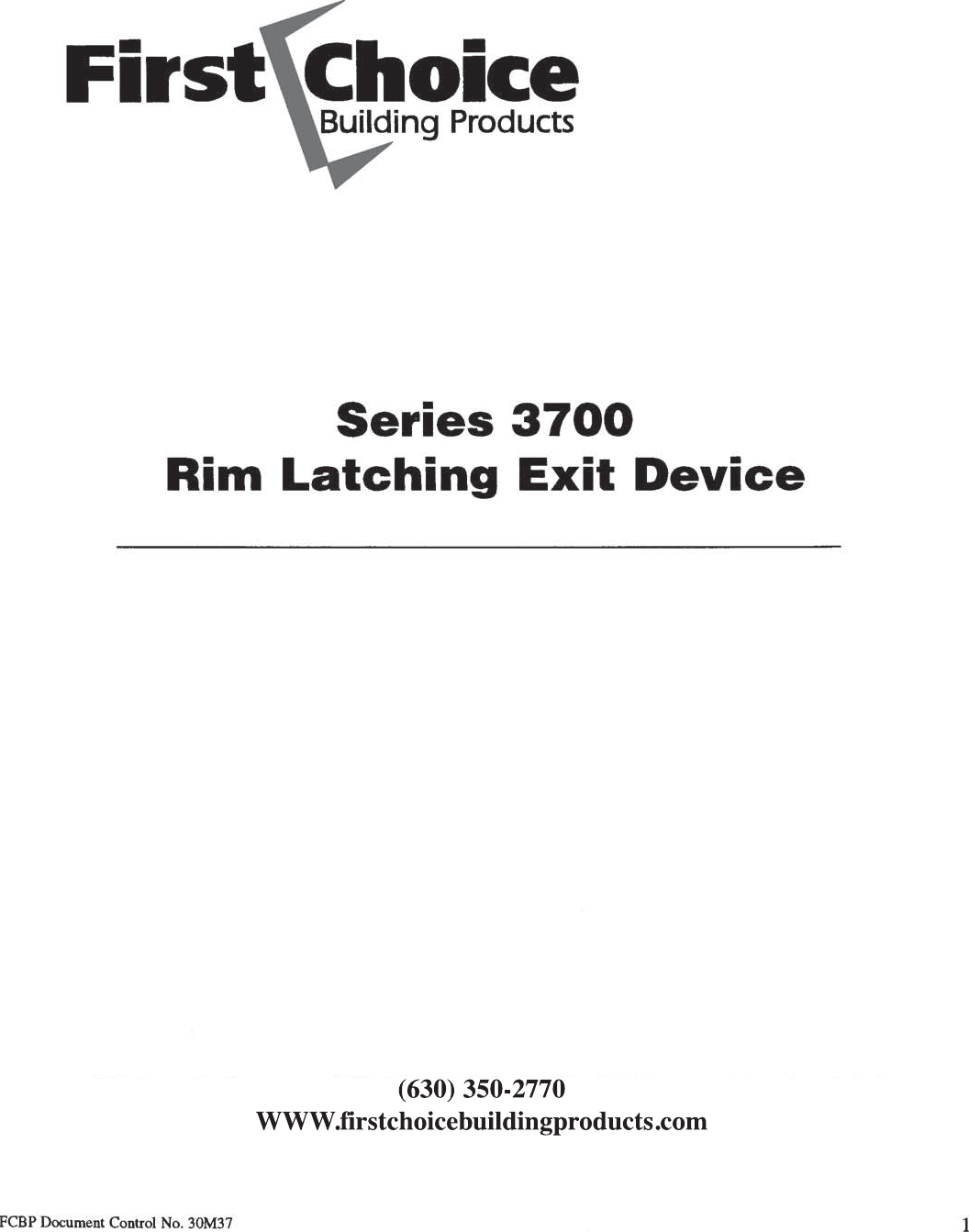 First Choice Building Products 3700 Series Installation Manual