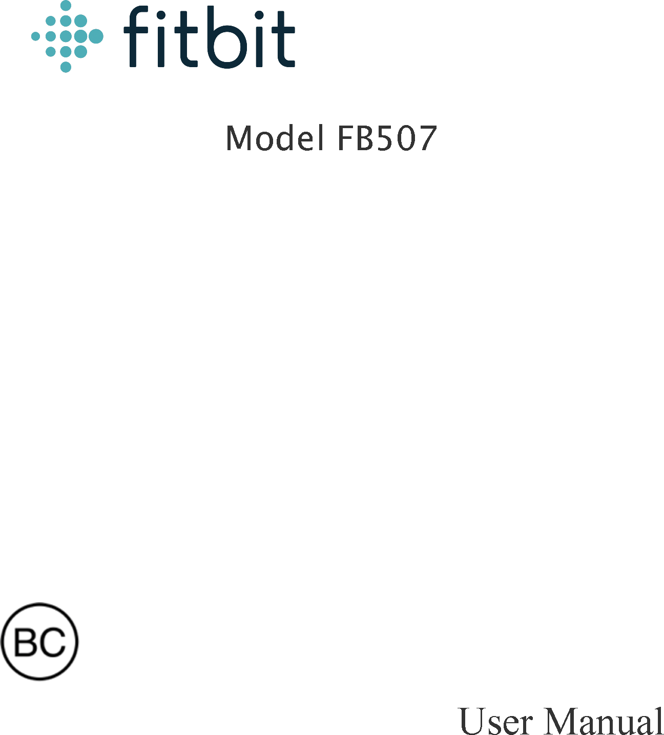 Fitbit FB507 Smartwatch User Manual