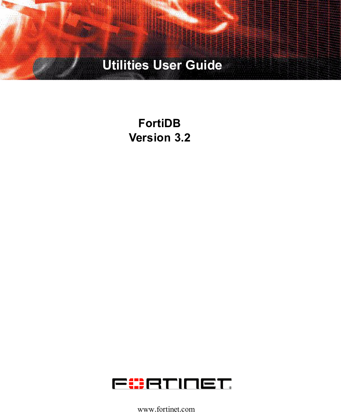 Fortinet FortiDB Utilities User Manual To The D62e1b25 6dd0 4161 873f 726d2f4aac22