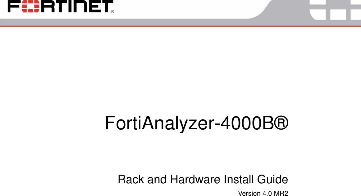 Fortinet Fortianalyzer 4000B Rack And Hardware Install Guide User ...