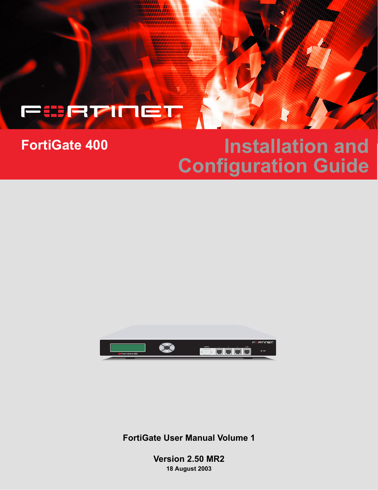 Fortinet Fortigate 400 Users Manual Usermanual FG0400