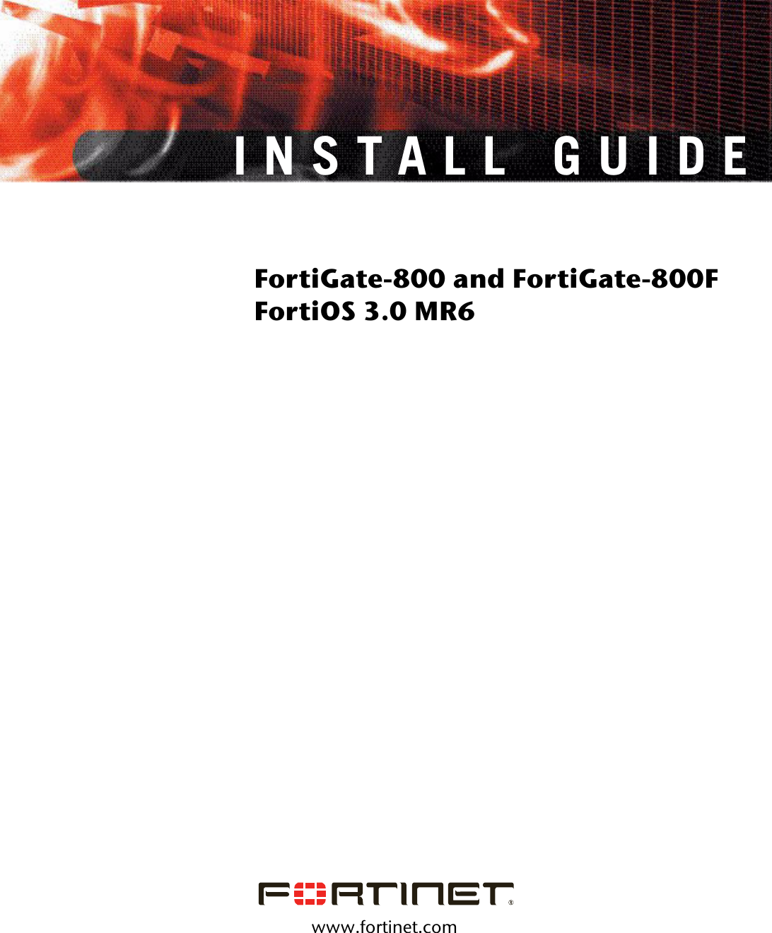 Fortinet Fortigate 800 800F Users Manual And Install Guide
