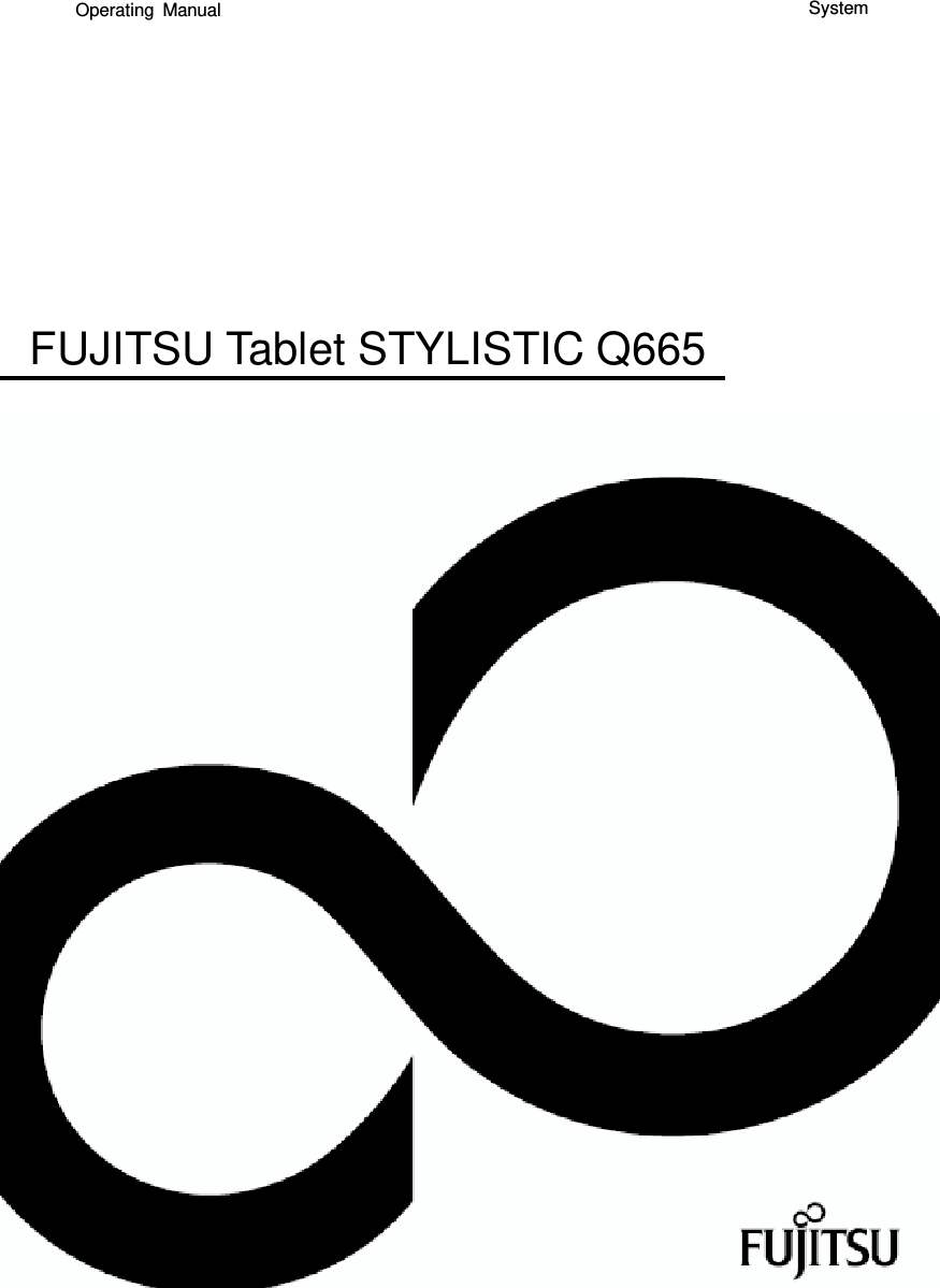 Fujitsu Client Computing WB0093 FUJITSU STYLISTIC Q665 User Manual