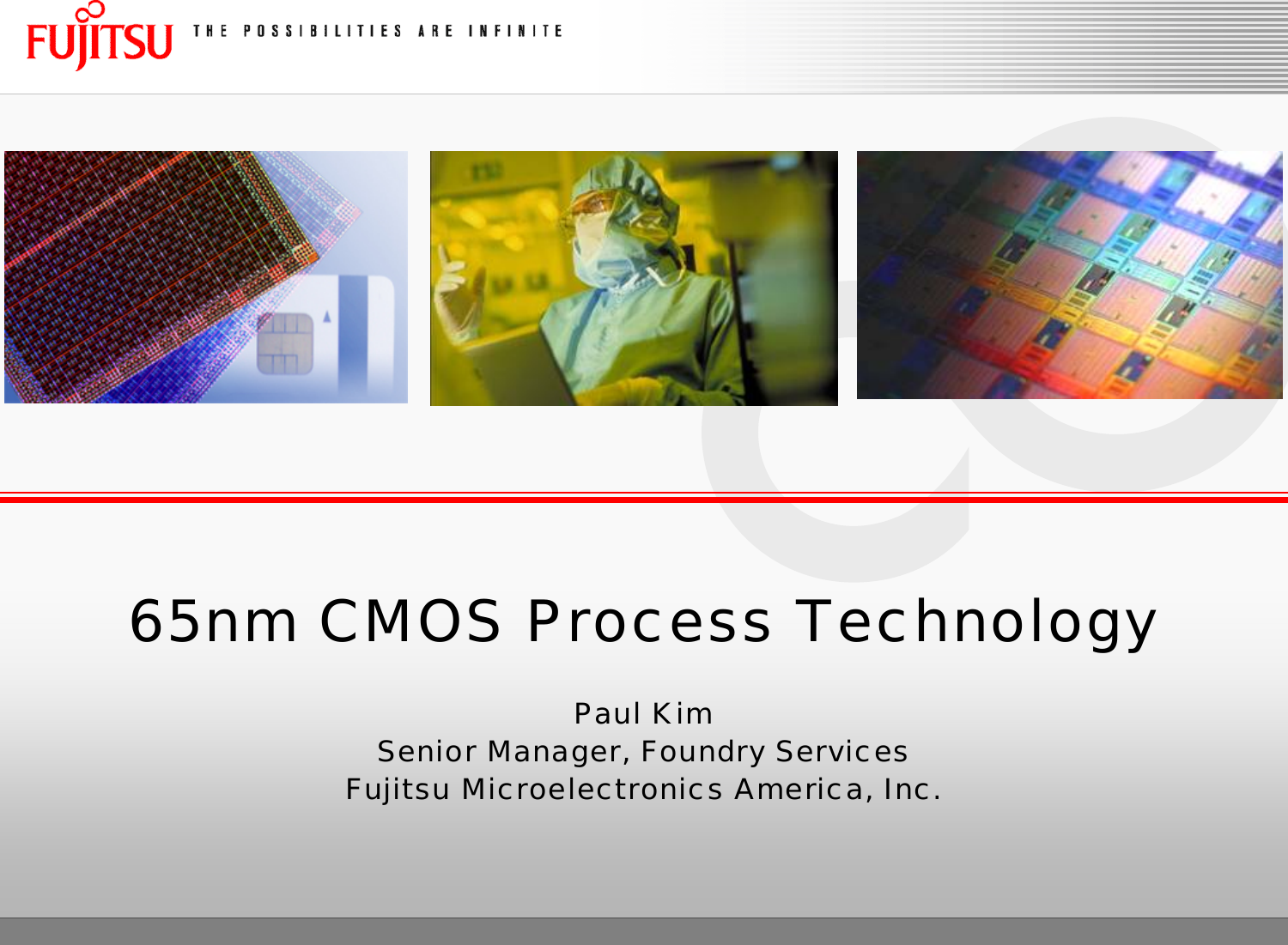 Fujitsu Microsoft 65 nm Process Technology_2_7_06 65nm CMOS Technology