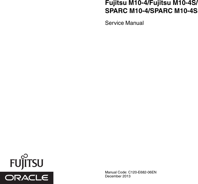 Fujitsu M10 4 Users Manual 4/Fujitsu 4S/SPARC 4/SPARC 4S Service