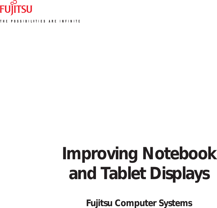 Fujitsu If Not Then Improving Notebook Tablet Displays