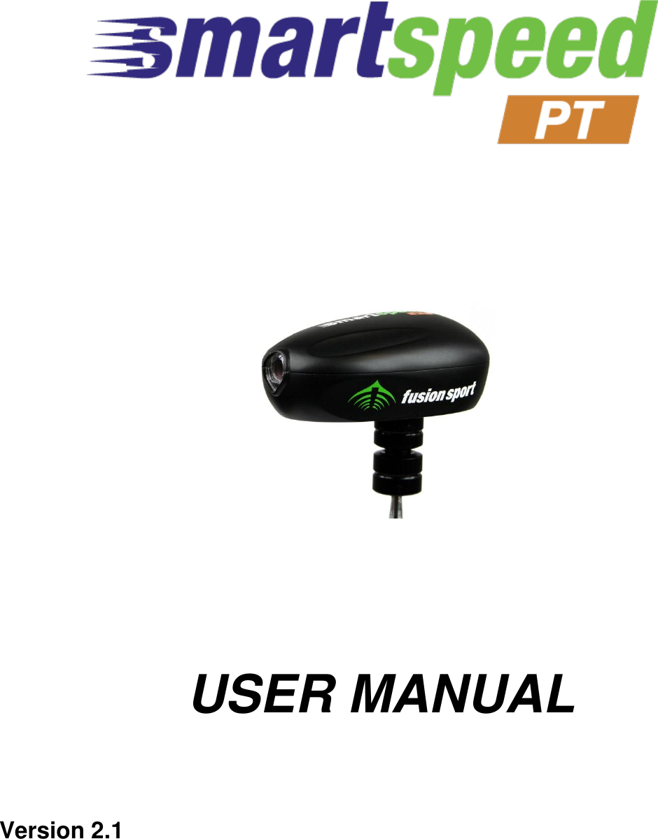 Fusion Sport Proprietary PT100 Smartspeed PT User Manual