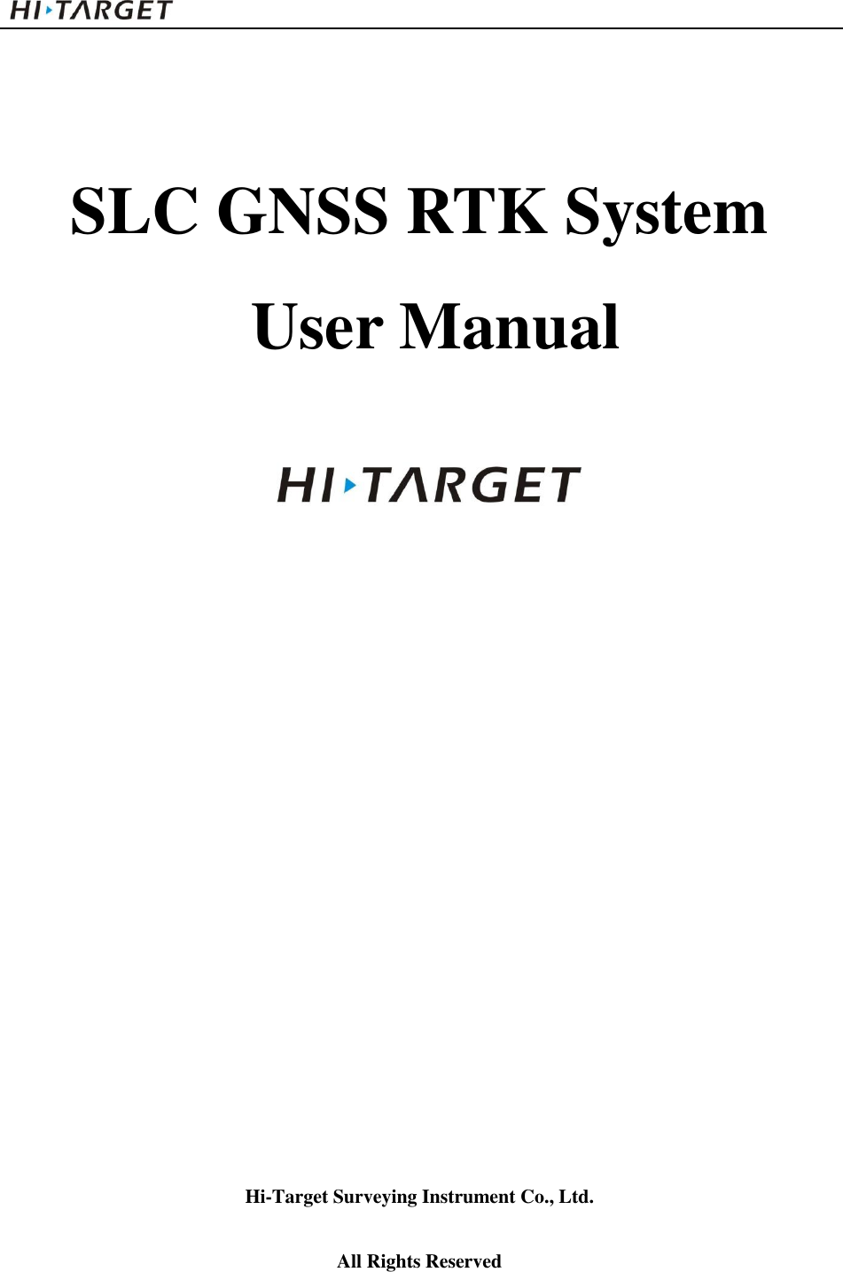 GEOSOLUTION I GOTEBORG SLC SLC GNSS Receiver User Manual Users manual
