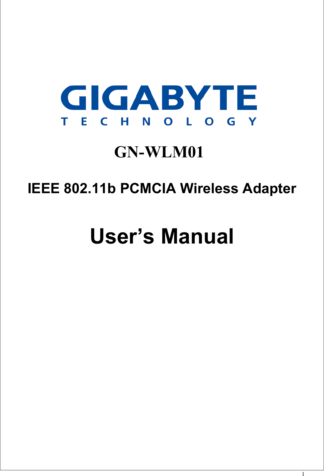 GIGA BYTE TECHNOLOGY GN-WLM01 WLAN PCMCIA Card User Manual revised ...