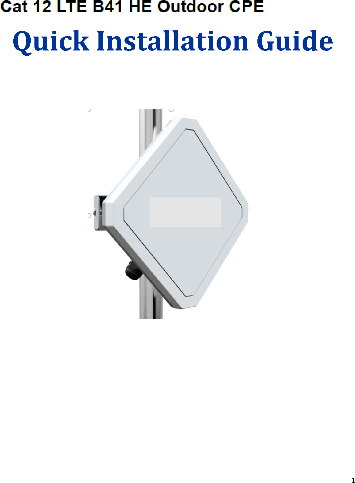 GemTek Technology WLTGG12241 Cat 12 LTE B41 HE Outdoor CPE User Manual