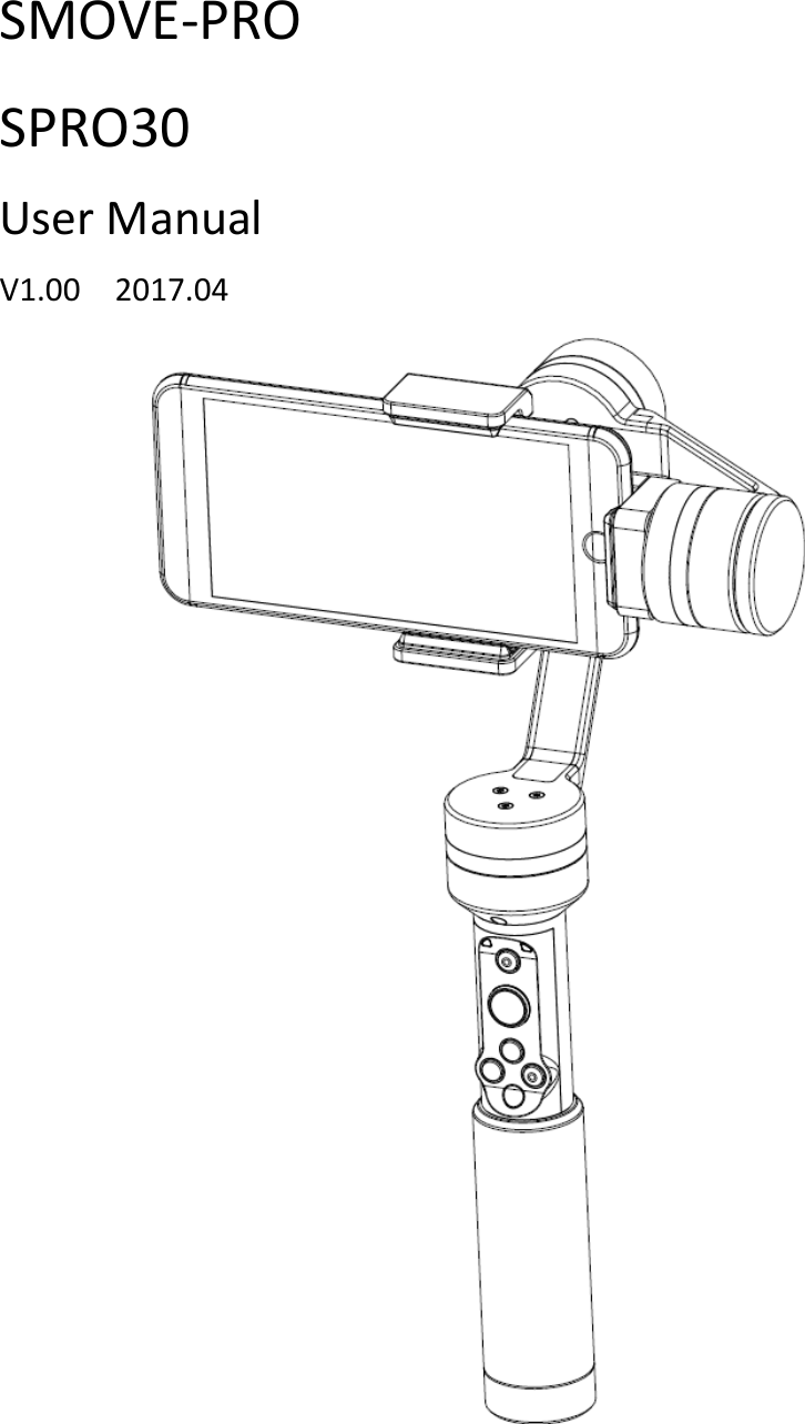 General Sensing Systems SPRO30 SMOVE PRO User Manual