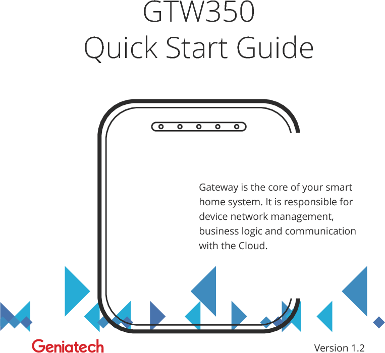 Geniatech E19C05 Smart Gateway User Manual gateway guide2