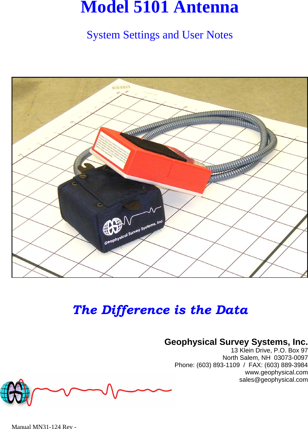 Geophysical Survey Systems 5101 5101 GPR User Manual MN31 124 Rev Geophysical Survey Systems 5101 5101 GPR User Manual MN31 124 Rev