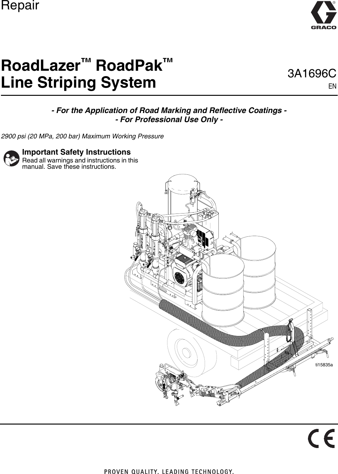 Graco 3A1696C Roadlazer Roadpak Line Striping System Users Manual ...