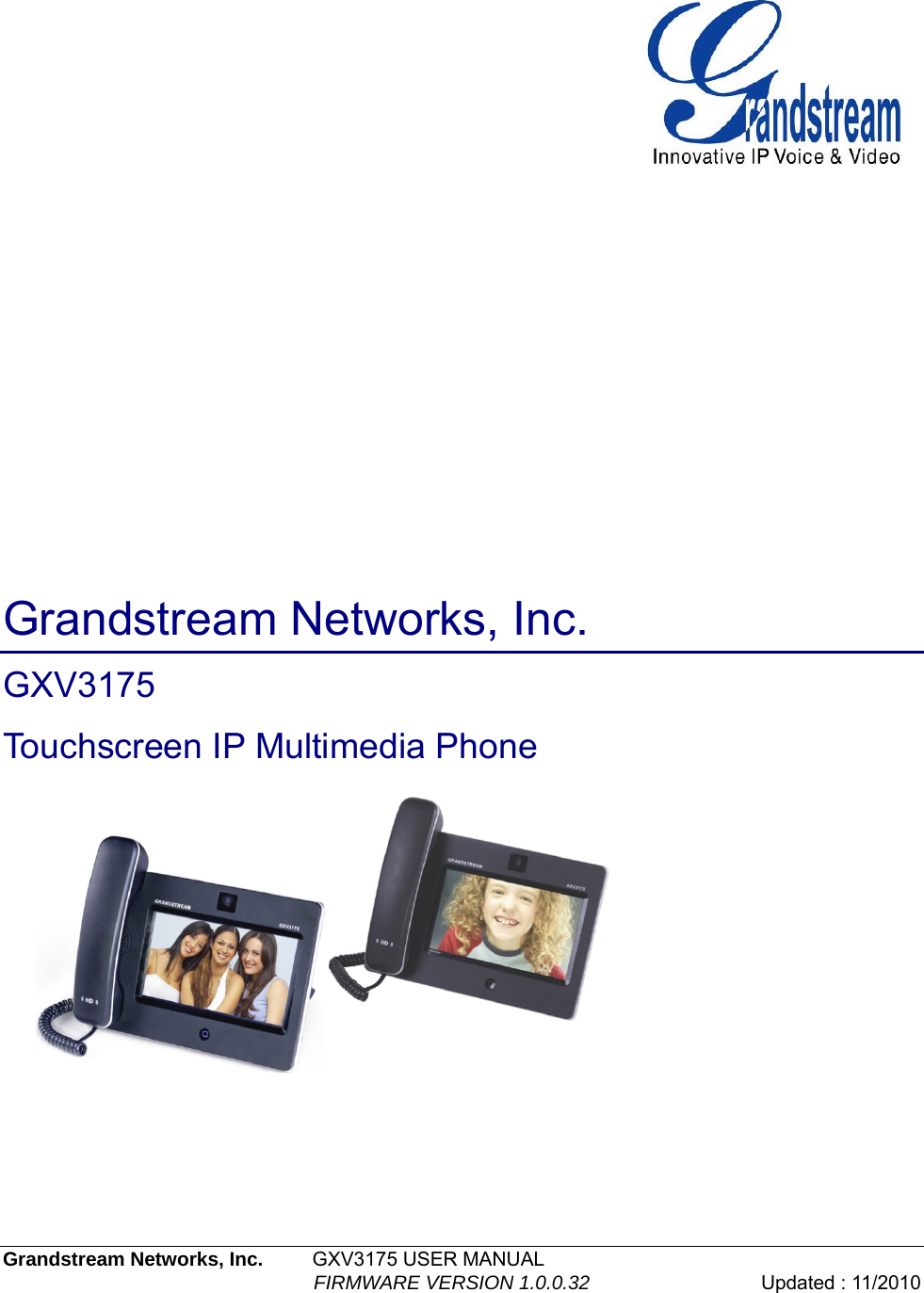 Grandstream Networks GXV317X IP Multimedia Phone User Manual