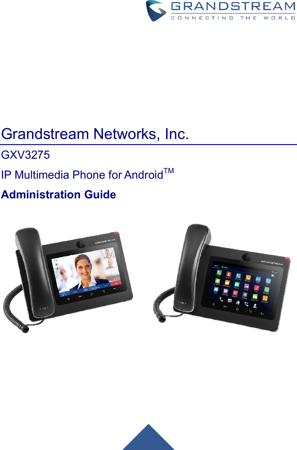 Grandstream Networks GXV3275V3 IP Multimedia Phone User Manual