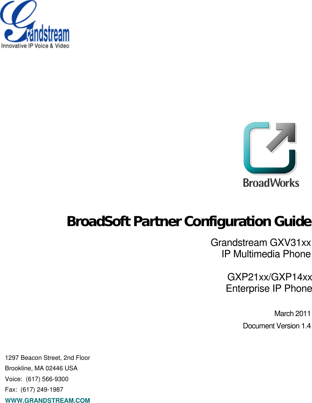 Grandstream Networks Gxp14Xx Users Manual BroadSoft Partner Configuration Guide GXV31xx IP ...