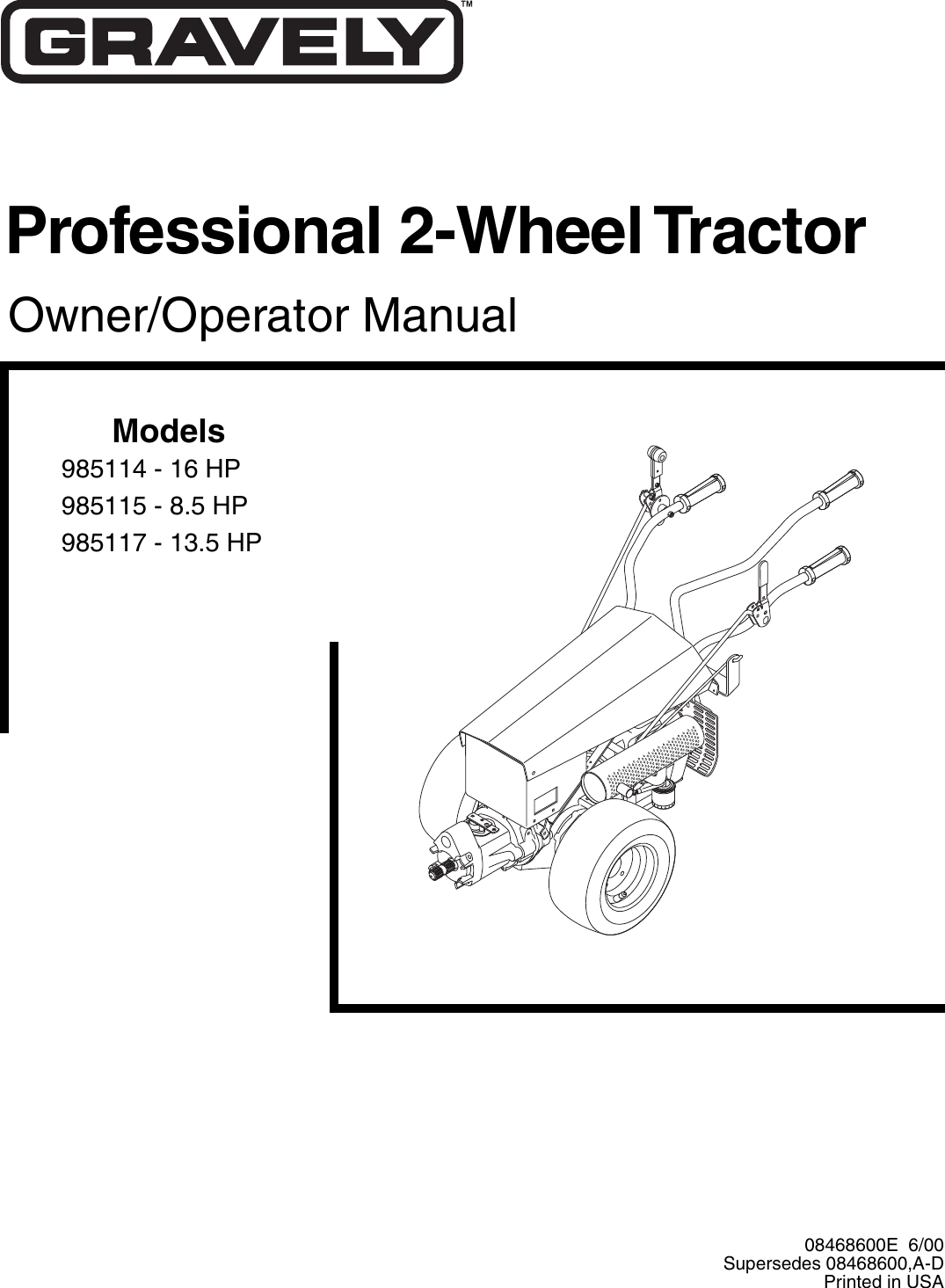Gravely Professional 2 Wheeltractor 985114 16 Hp Users Manual