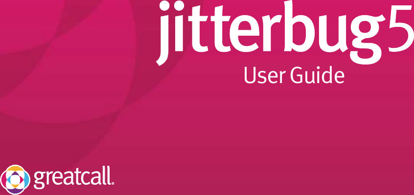 Greatcall Jitterbug 5 User Guide