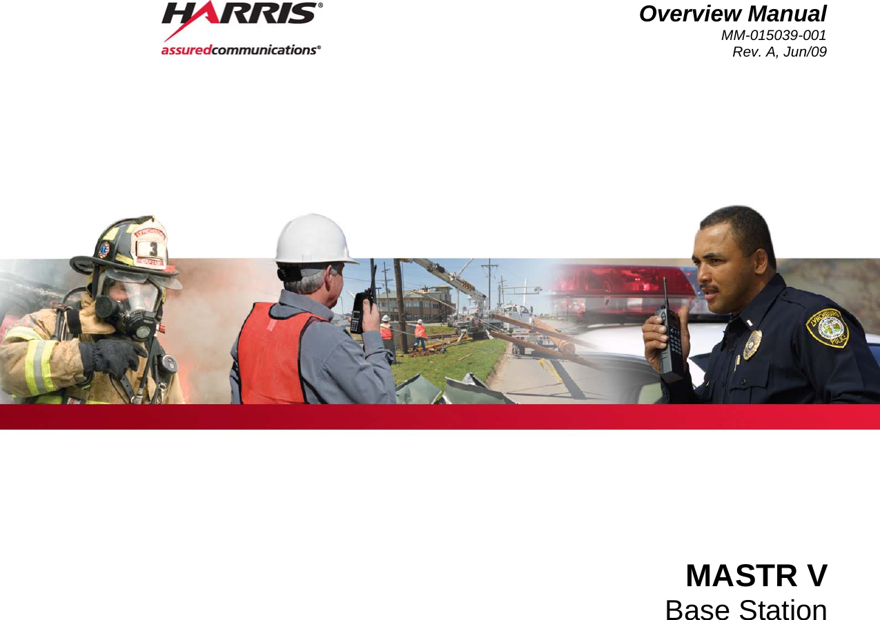 HARRIS TR-0057-E Base station transceiver (700 MHz band) User Manual MM ...