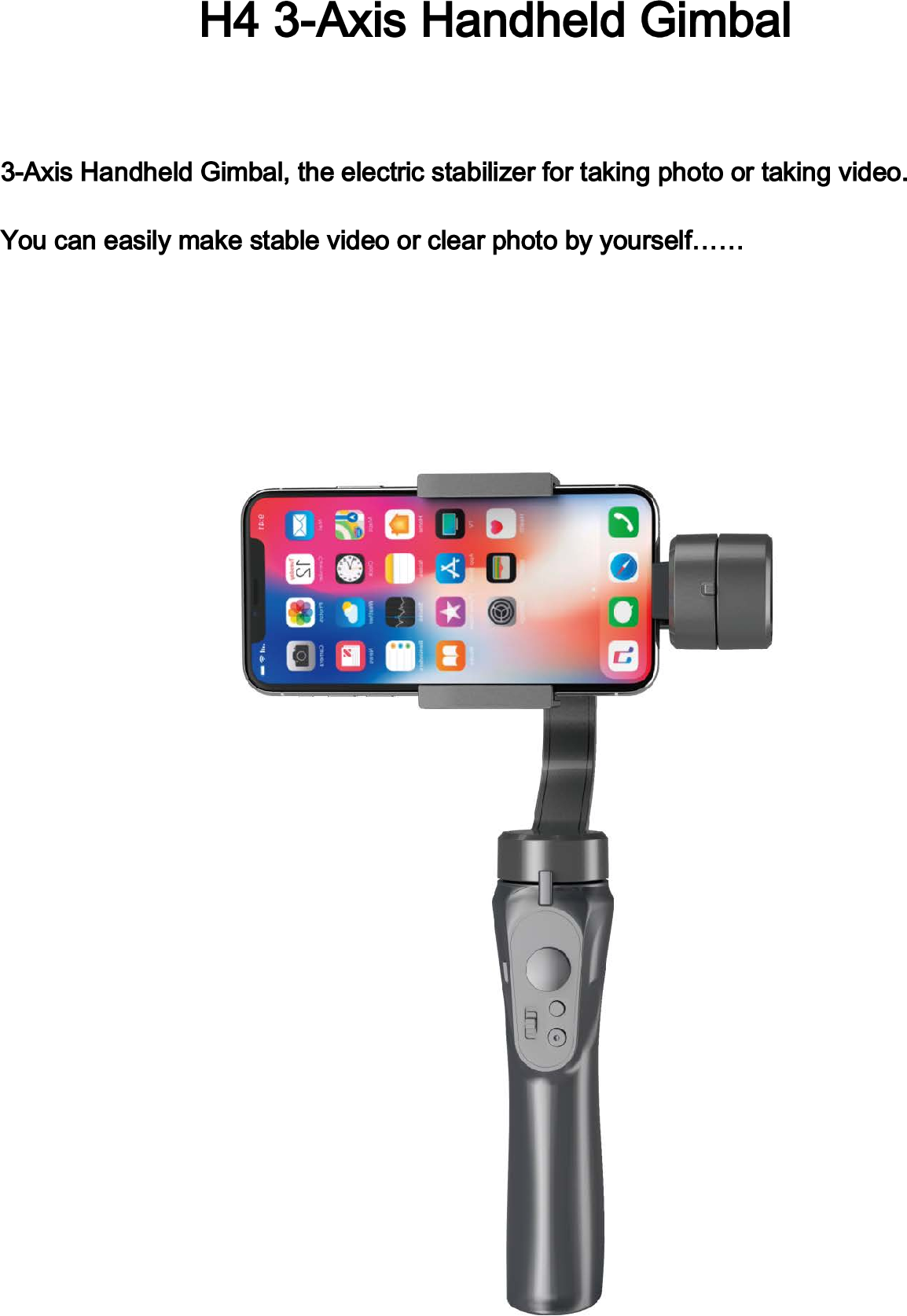 HDT H4 Handheld 3-Axis Gimbal Stabilizer User Manual