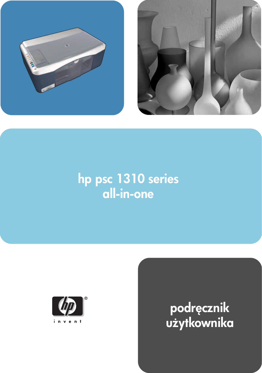 HP Przewodnik Użytkownika PSC 1310 Series All in one (Polish) User ...