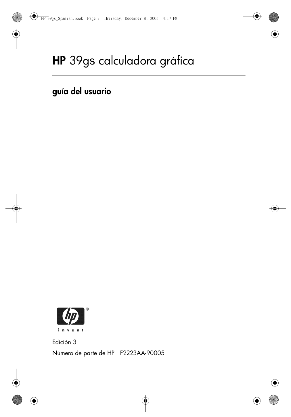 HP 39gs_Spanish 39gs_gua Del Usuario_Español_S_HDPMG39AS18 C00751744