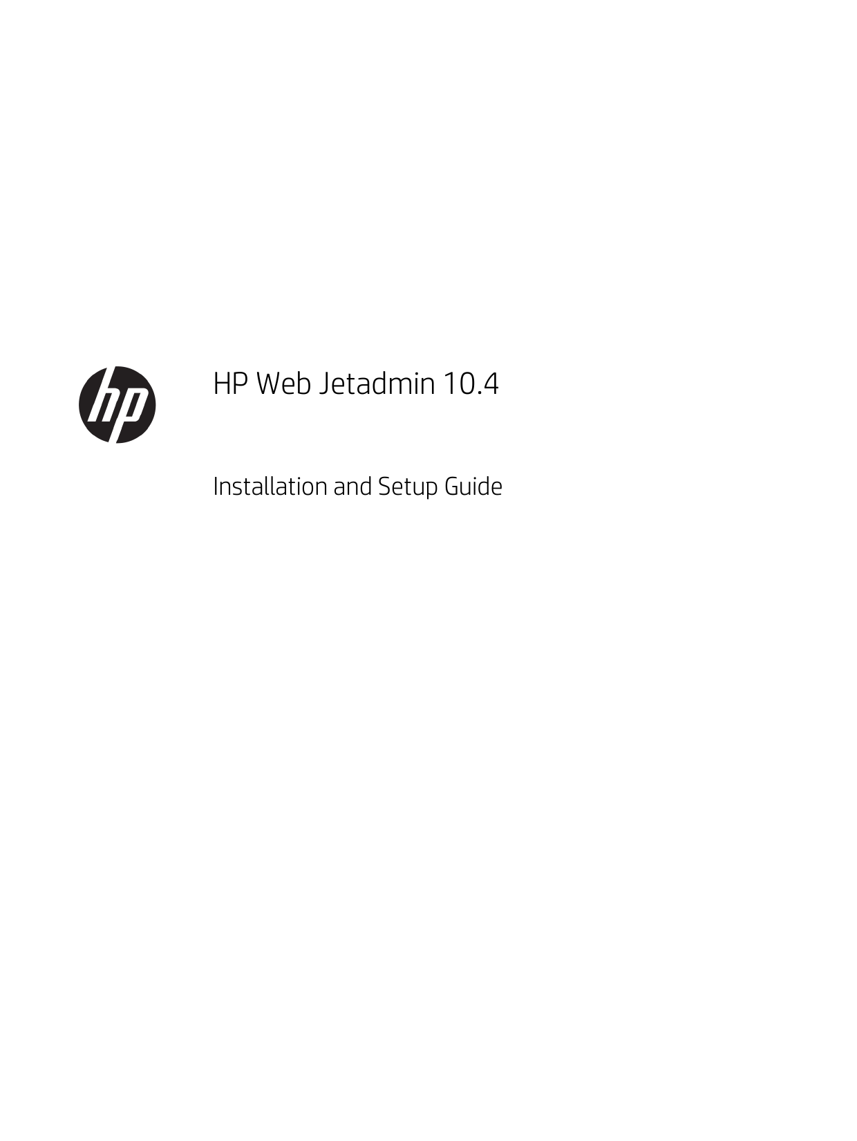 HP Web Jetadmin 10.4 Installation And Setup Guide ENWW C01857435