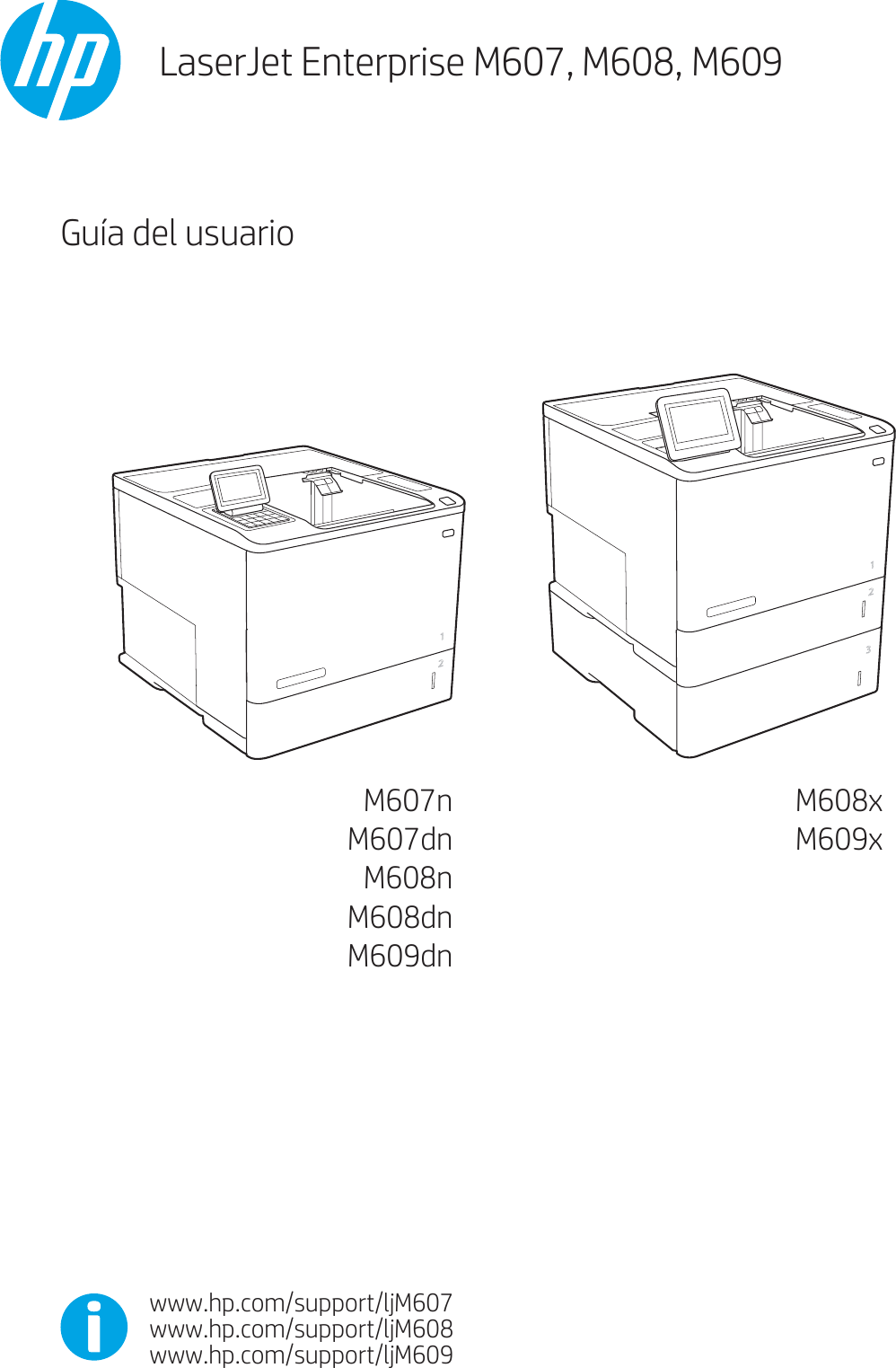 HP LaserJet Enterprise M607, M608, M609 User Guide ESWW Laser Jet Guía ...