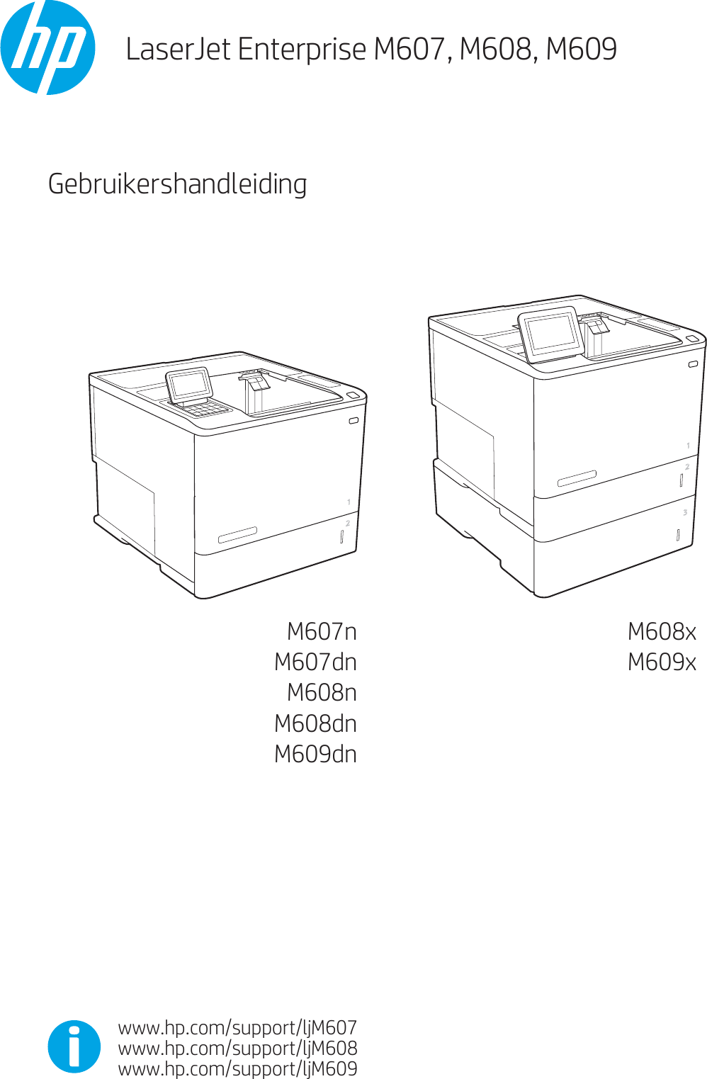 HP LaserJet Enterprise M607, M608, M609 User Guide NLWW Laser Jet ...