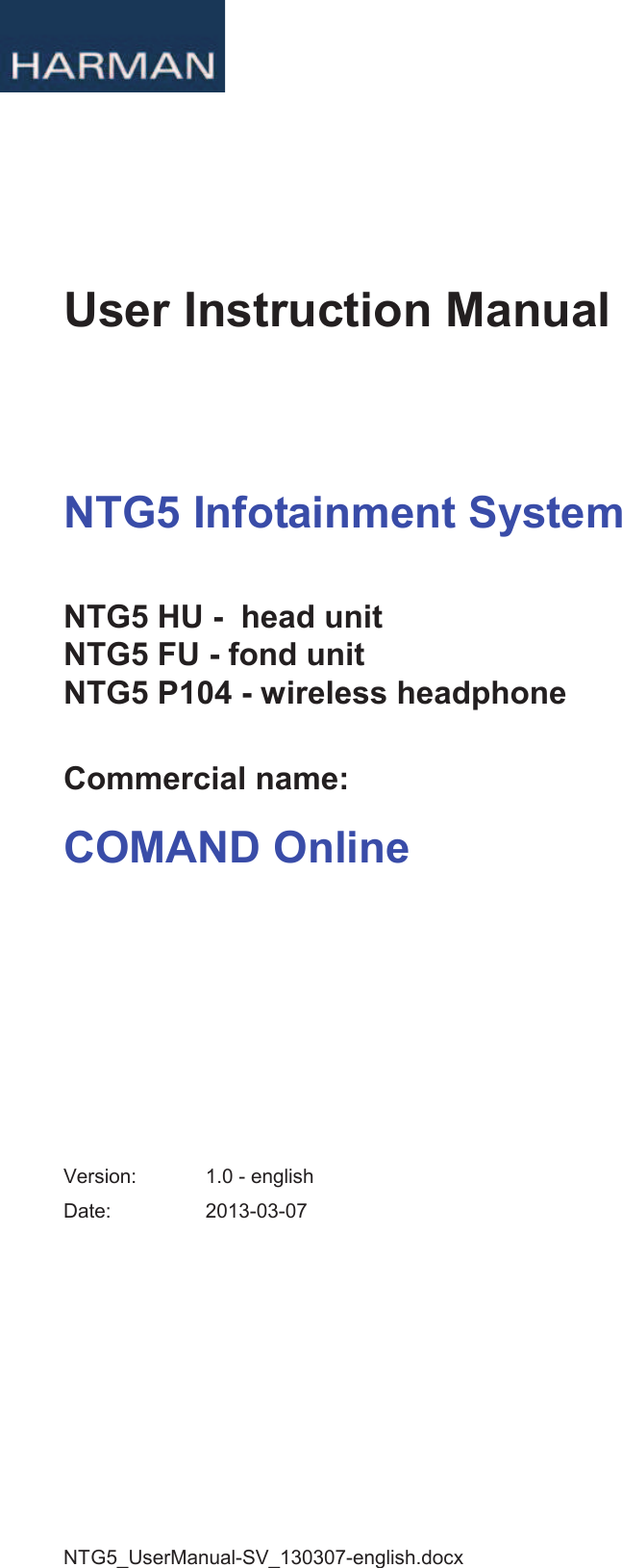 Harman Becker Automotive Systems NTG5HU Automotive Headunit User Manual ...
