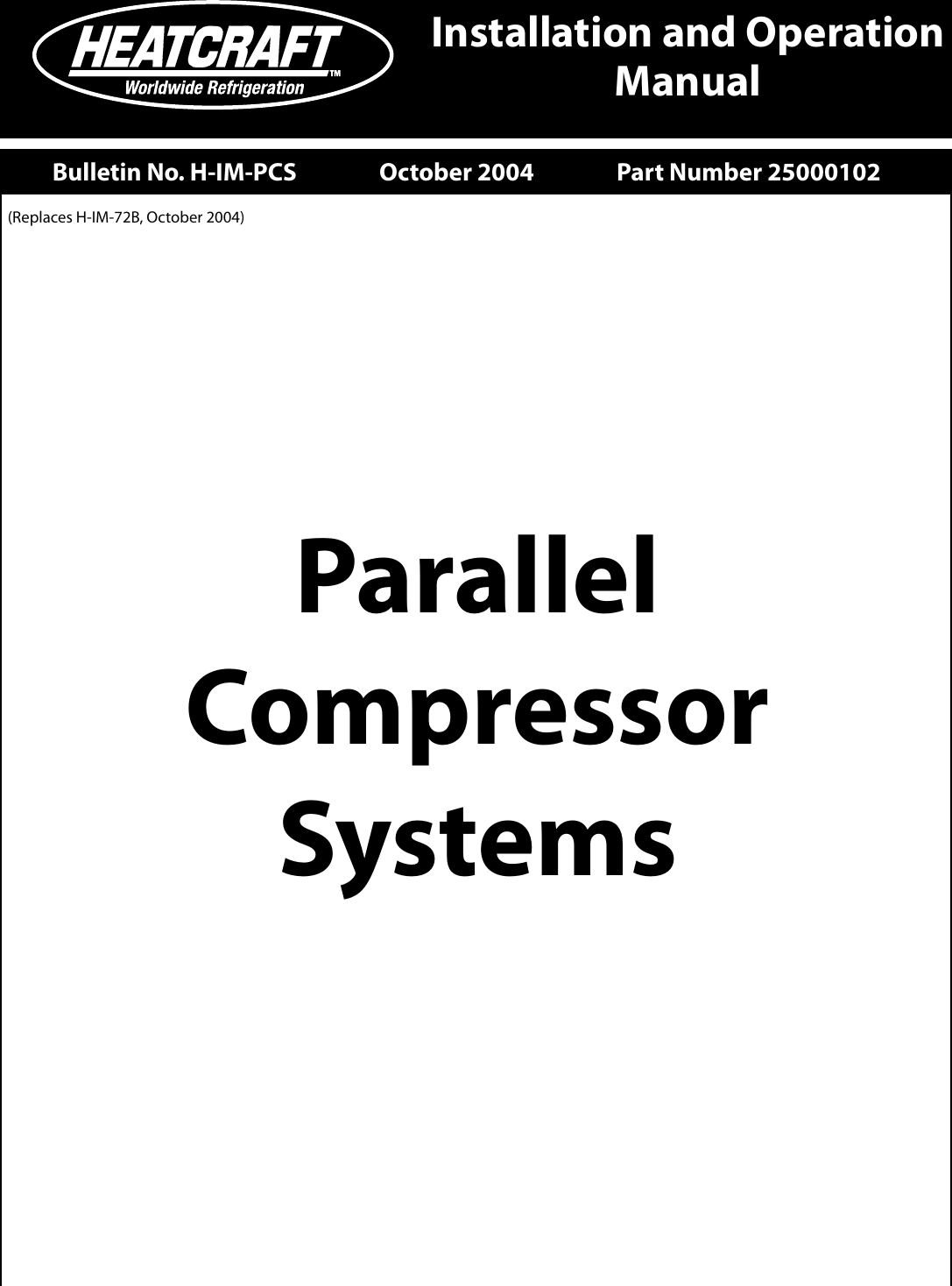 Heatcraft Refrigeration Products Parallel Compressor Systems 25000102 ...