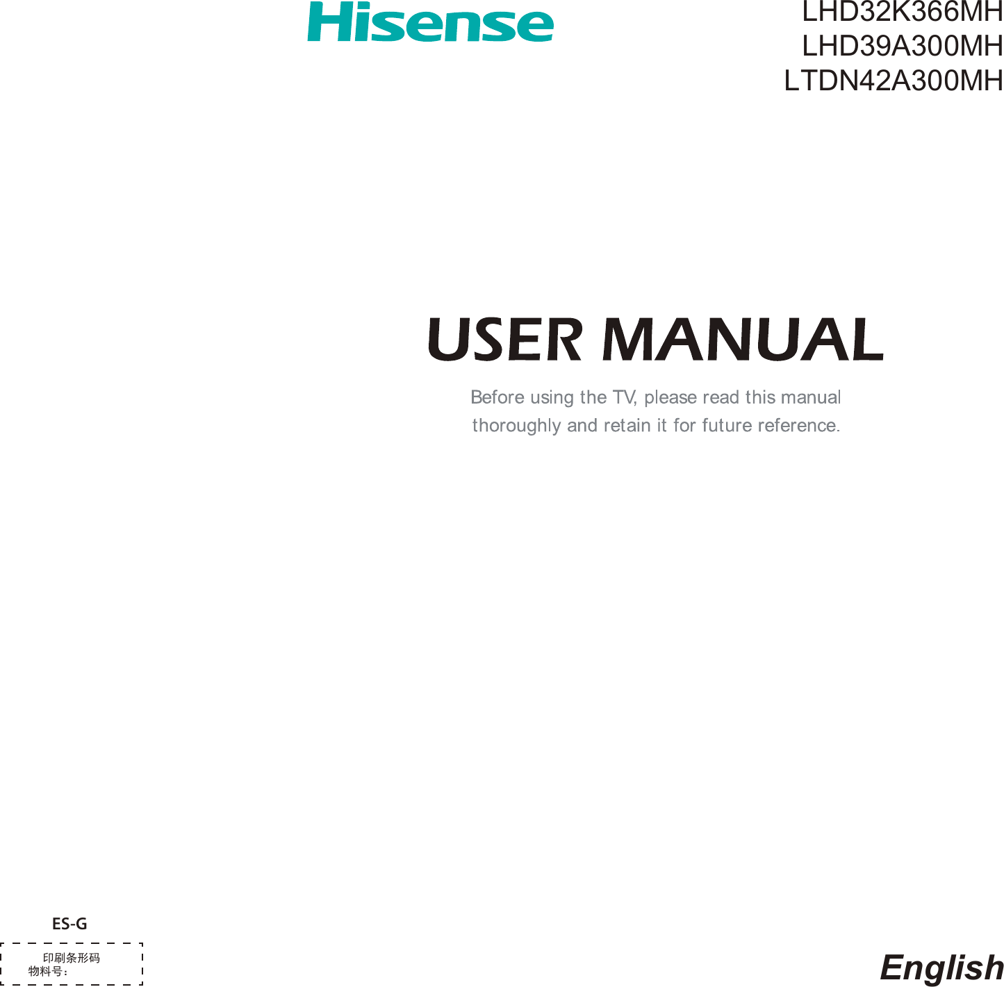 Hisense Electric LCDD0038 Part15 Subpart B-LED LCD TV User Manual ES ...