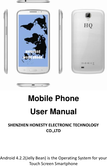 Honesty Electronic Technology HQ6500 Mobile Phone User Manual