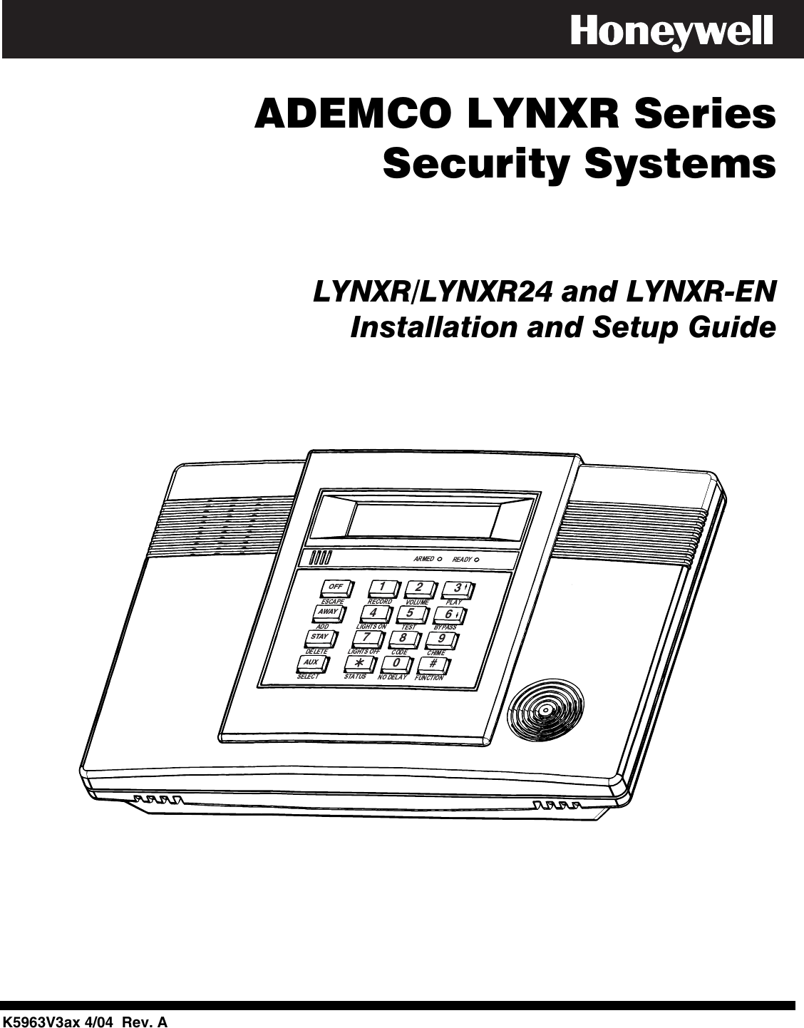 Honeywell 8DLLYNXREN-2 control pannel, wireless. User Manual K5963V3 ...