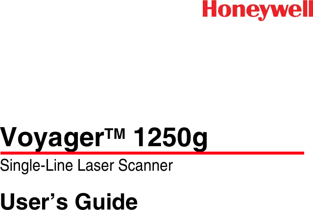 Honeywell Voyager 1250G Users Manual Single Line Laser Scanner User's Guide