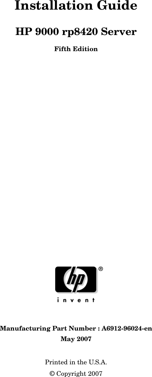 Hp 9000 Rp8420 32 Pa 8900 16X1 10Ghz 3Mb Server Installation Manual ...