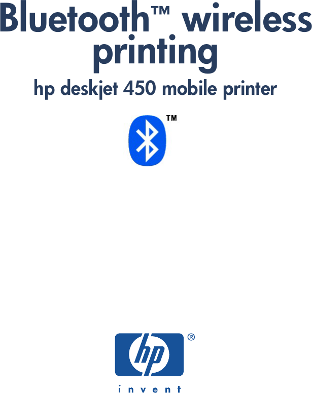 Hp Bluetooth Wireless Printing Deskjet 450 Mobile Printer Users Manual ...