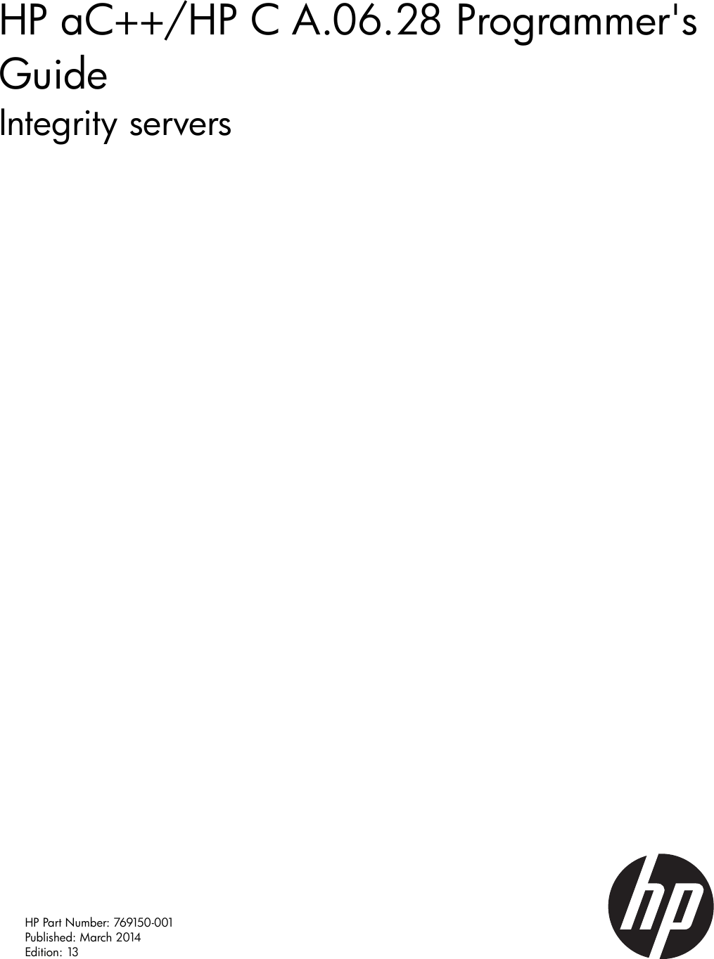 Hp C Ac For Pa Risc Software Users Guide AC++/HP A.06.28 Programmer's ...