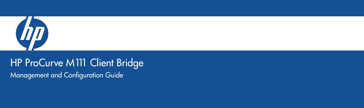 Hp Client Bridge M111 Users Manual ProCurve Management And ...
