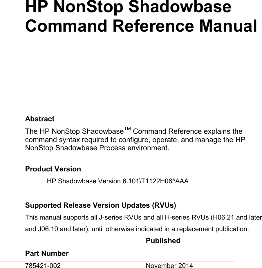 Hp Integrity Nonstop H Series Command Reference Guide Shadowbase Manual