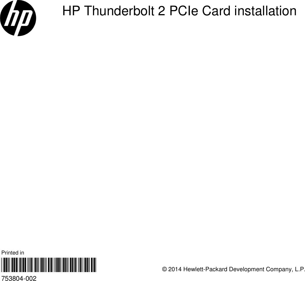 Hp Thunderbolt 2 Pcie 1 Port I O Card Setup And Install