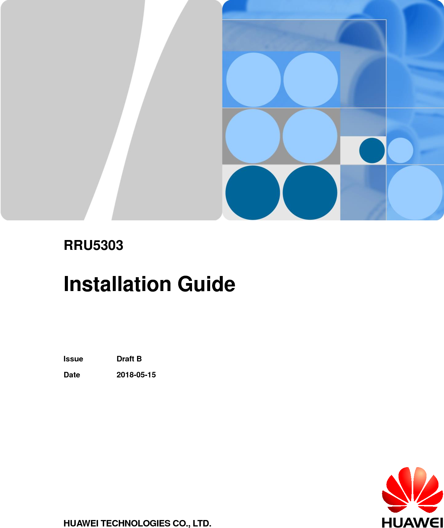 Huawei Technologies RRU5303 Remote Radio Unit User Manual Installation ...