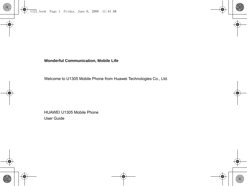 Huawei Technologies U1305 Mobile Phone User Manual U121