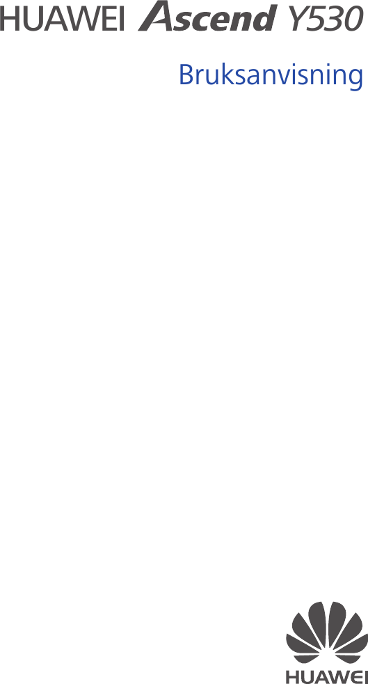 Huawei Ascend Y530 User Guide U00 01 Sweden