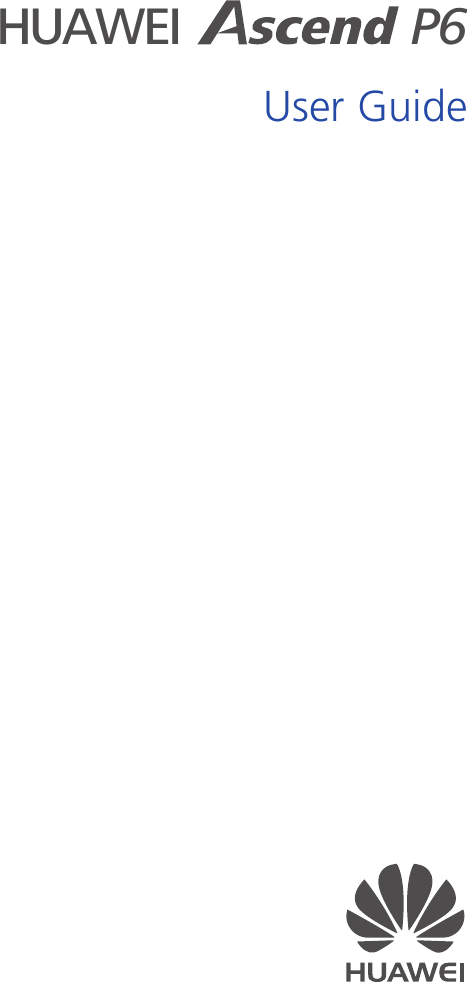 Huawei D PRODUCT Mobile Phone S WCDMA Android P6 Ascend User Guide U06 ...